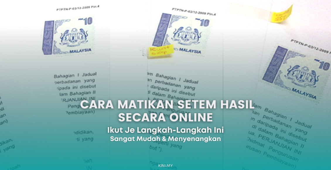 Cara Matikan Setem Hasil Secara Online. Ikut Je Langkah-Langkah Ini